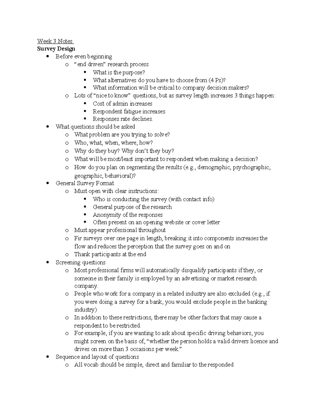 MKT 352 - Week 3 Notes - Week 3 Notes Survey Design Before even ...
