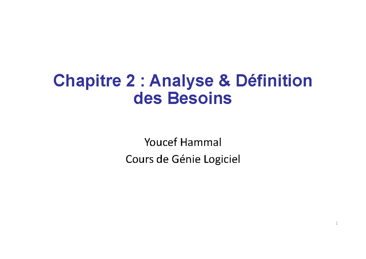 Analyse et Définition des Besoins - Slides - Chapitre 2 : Analyse ...