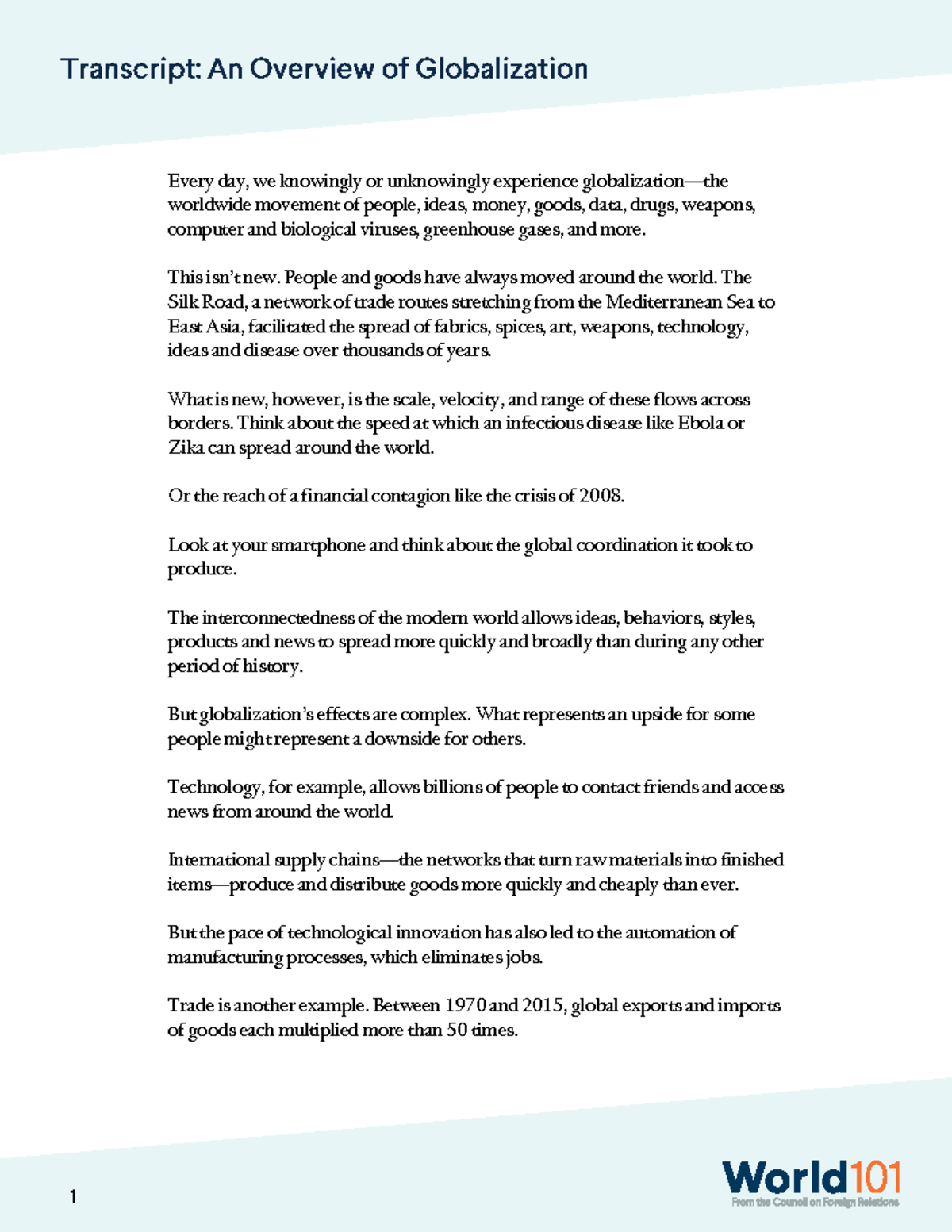 Transcript An Overview of Globalization - Every day, we knowingly or ...