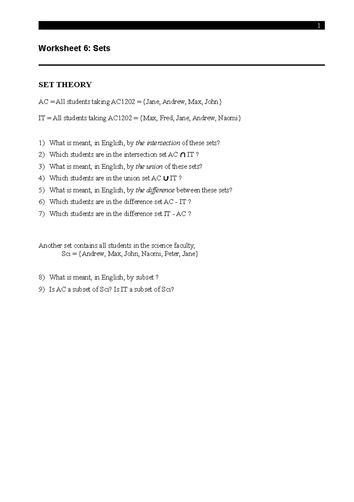 Worksheet 6 Sets - 1 Worksheet 6: Sets SET THEORY AC = All students ...