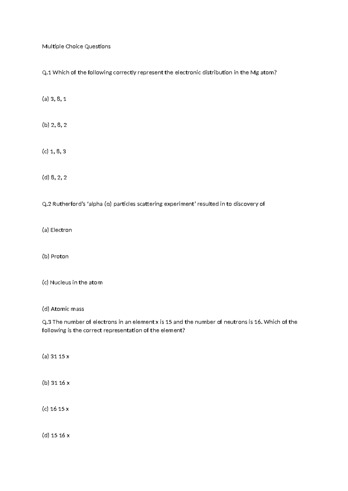 Atomic structure - Multiple Choice Questions Q Which of the following correctly represent the ...