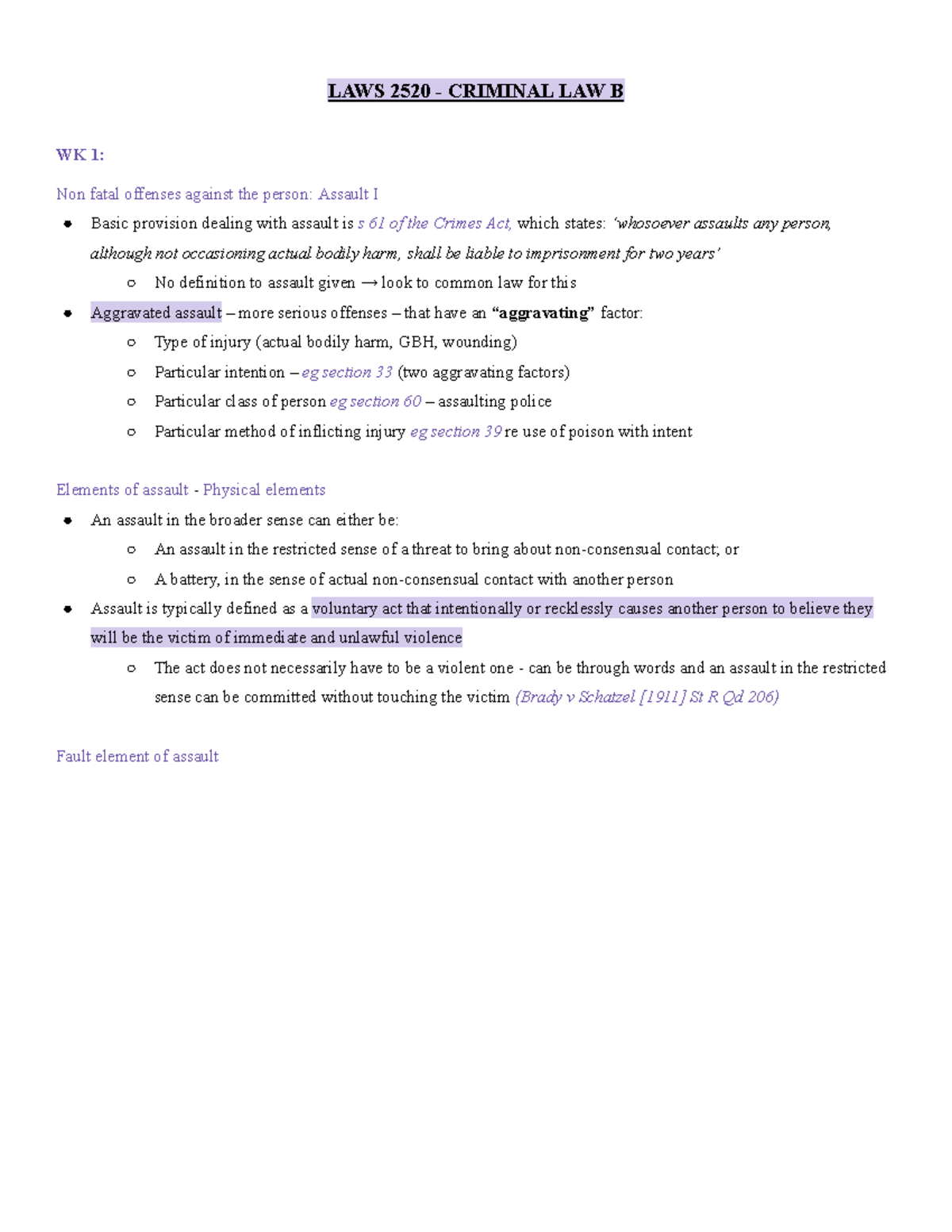 LAWS 2520 Class Notes - LAWS 2520 - CRIMINAL LAW B WK 1: Non fatal ...