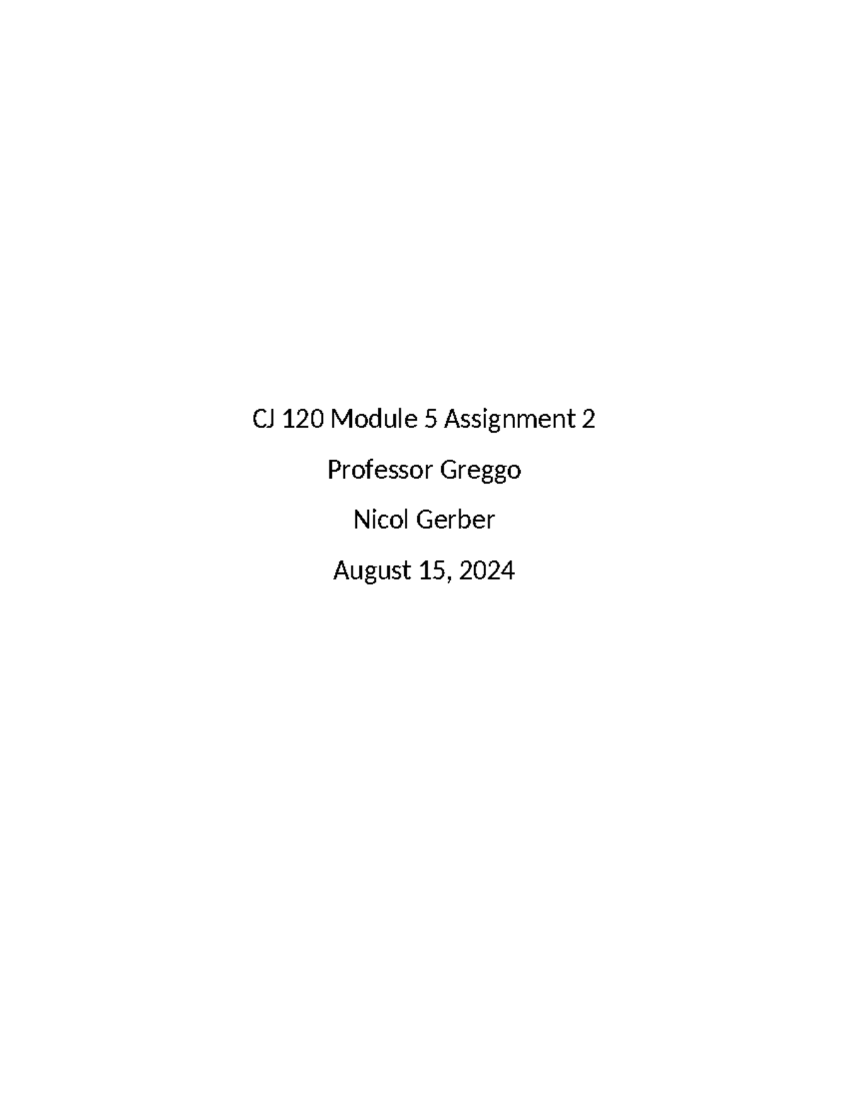 CJ 120 Module 5 Assignment 2 - Copy - CJ 120 Module 5 Assignment 2 ...