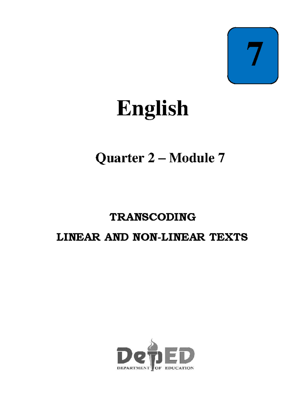 7 Q2 English - Second Quarter Module 7 for Grade 7 Class - TRANSCODING ... 7 Q2 English - Second Quarter Module 7 for Grade 7 Class - TRANSCODING ...