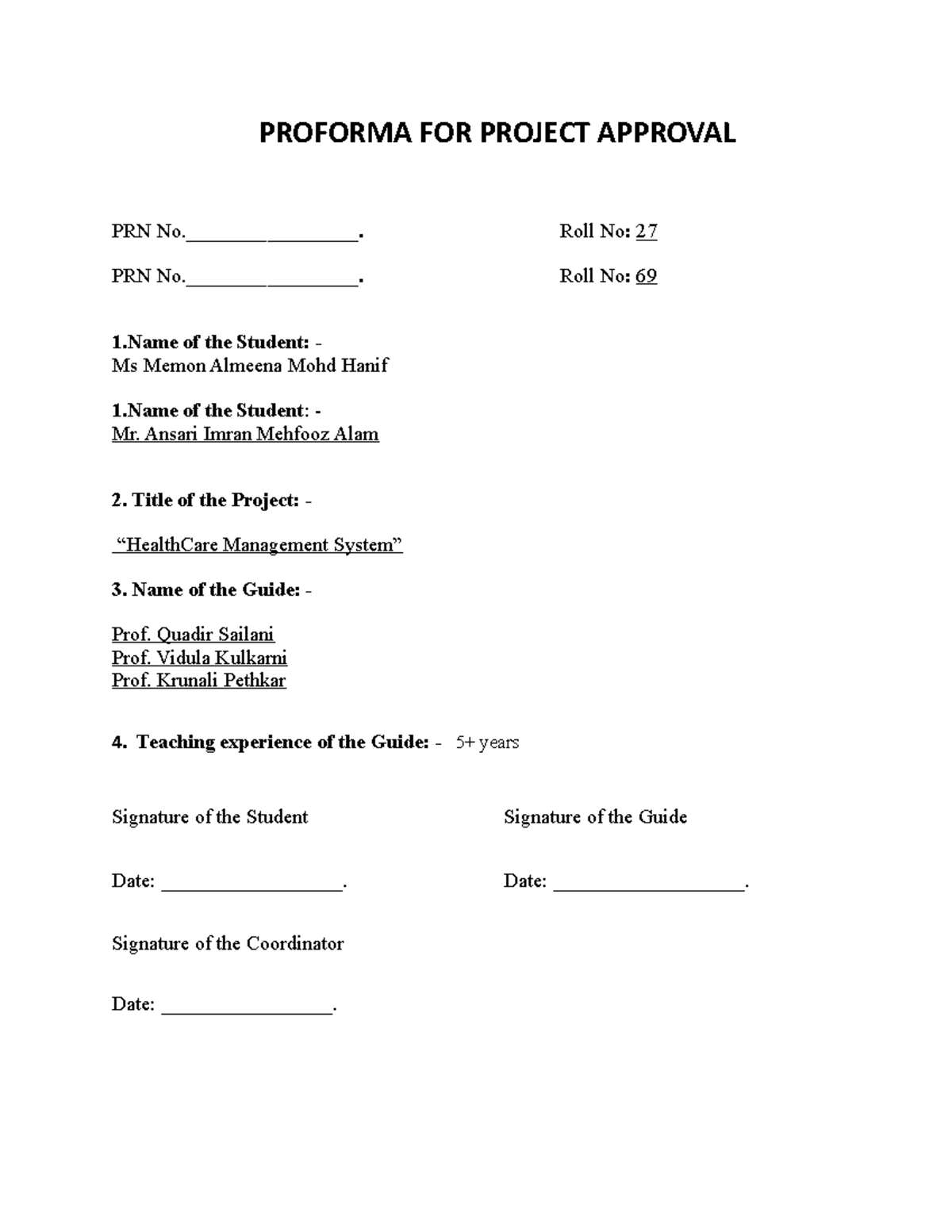 Healthcare management system project doc 2822 - PROFORMA FOR PROJECT APPROVAL ####### PRN - Studocu
