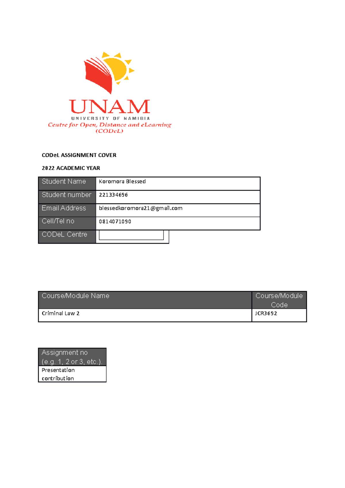 Criminal law 2 presentation contribution - CODeL ASSIGNMENT COVER 2022 ...