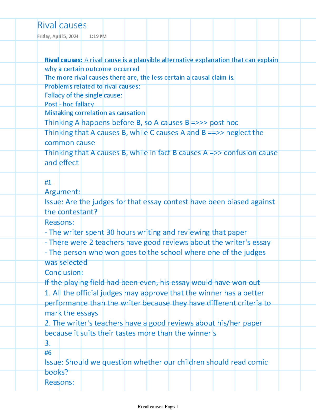 Rival causes - Problems related to rival causes: Fallacy of the single ...