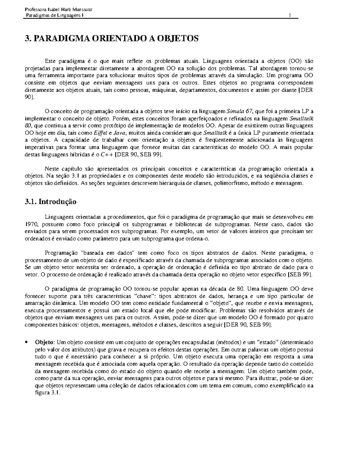 Paradigmas-aula12 - Material sobre paradigmas de programação ...