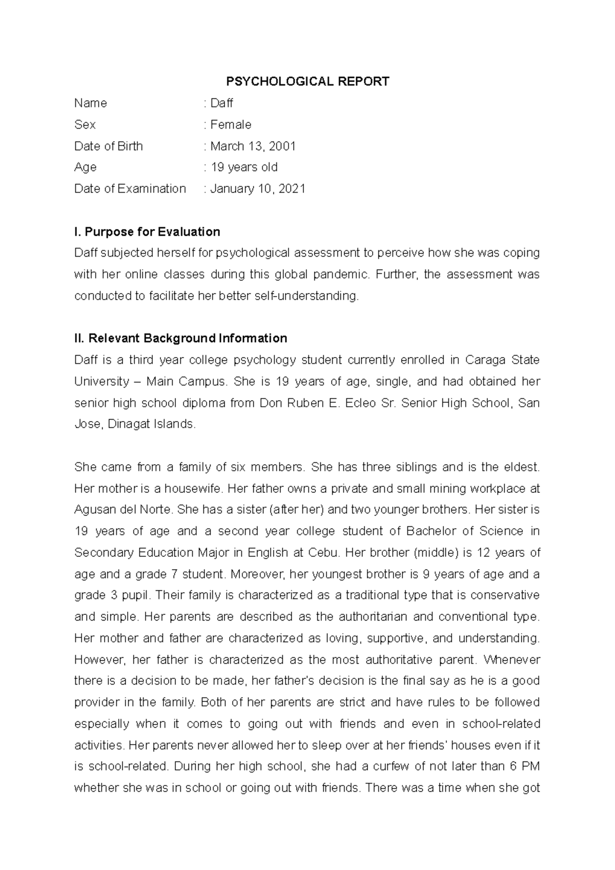 Psychological Report College Student - PSYCHOLOGICAL REPORT Name : Daff ...