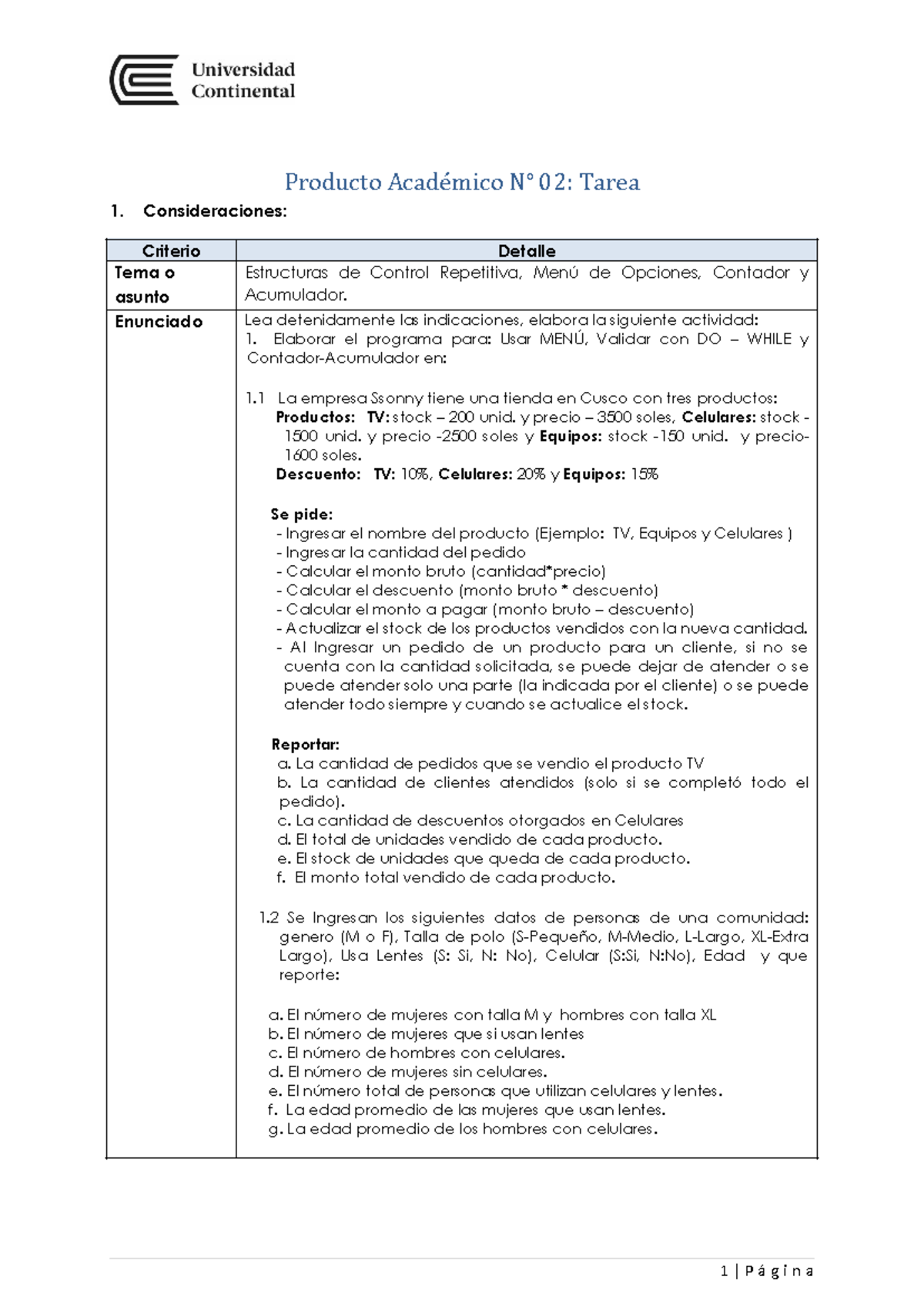 PA 02 Fundamentos Programacion - Producto Académico N o 02: Taréa 1. Consideraciones: Criterio ...