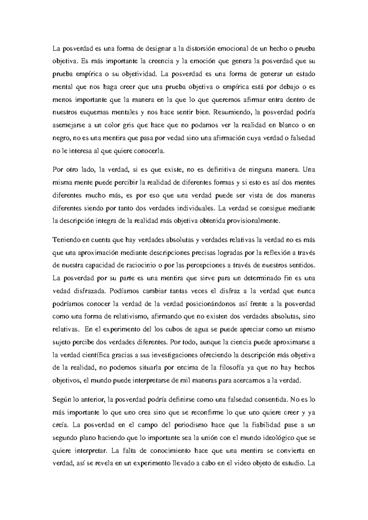 La posverdad - COMENTARIO DE TEXTO - La posverdad es una forma de designar a la distorsión ...