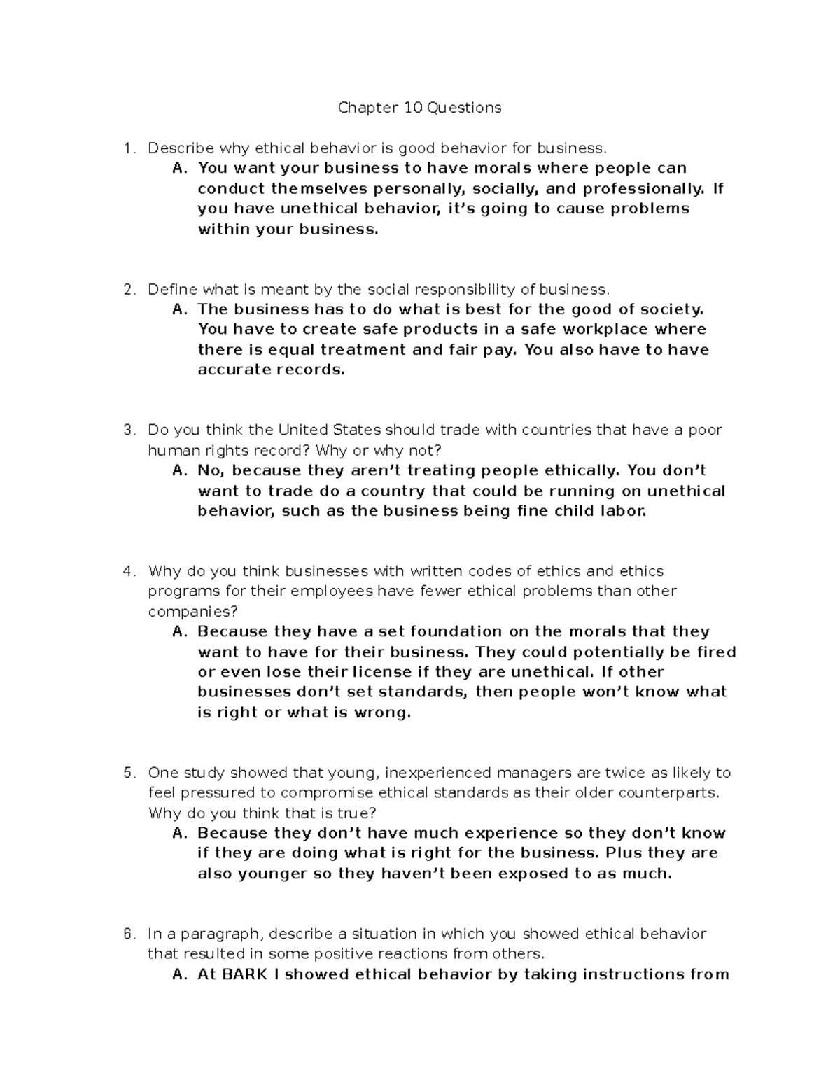 Chapter 10 Questions - Chapter 10 Questions Describe why ethical ...