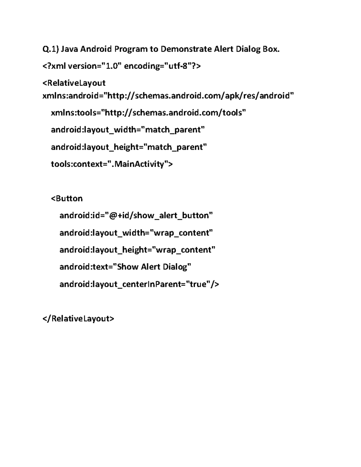Slip 5 1 - slip 5 Q 1 - Q) Java Android Program to Demonstrate Alert Dialog Box.