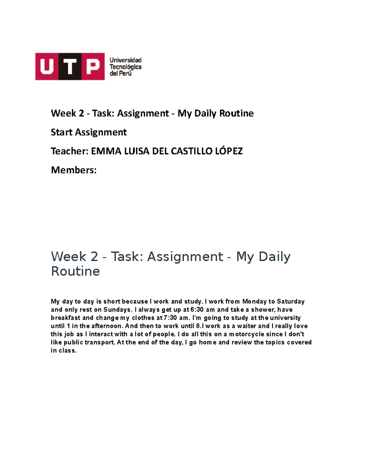 Week 2 My Daily Routine Week 2 Week 2 Task Assignment My Daily Routine Start Assignment
