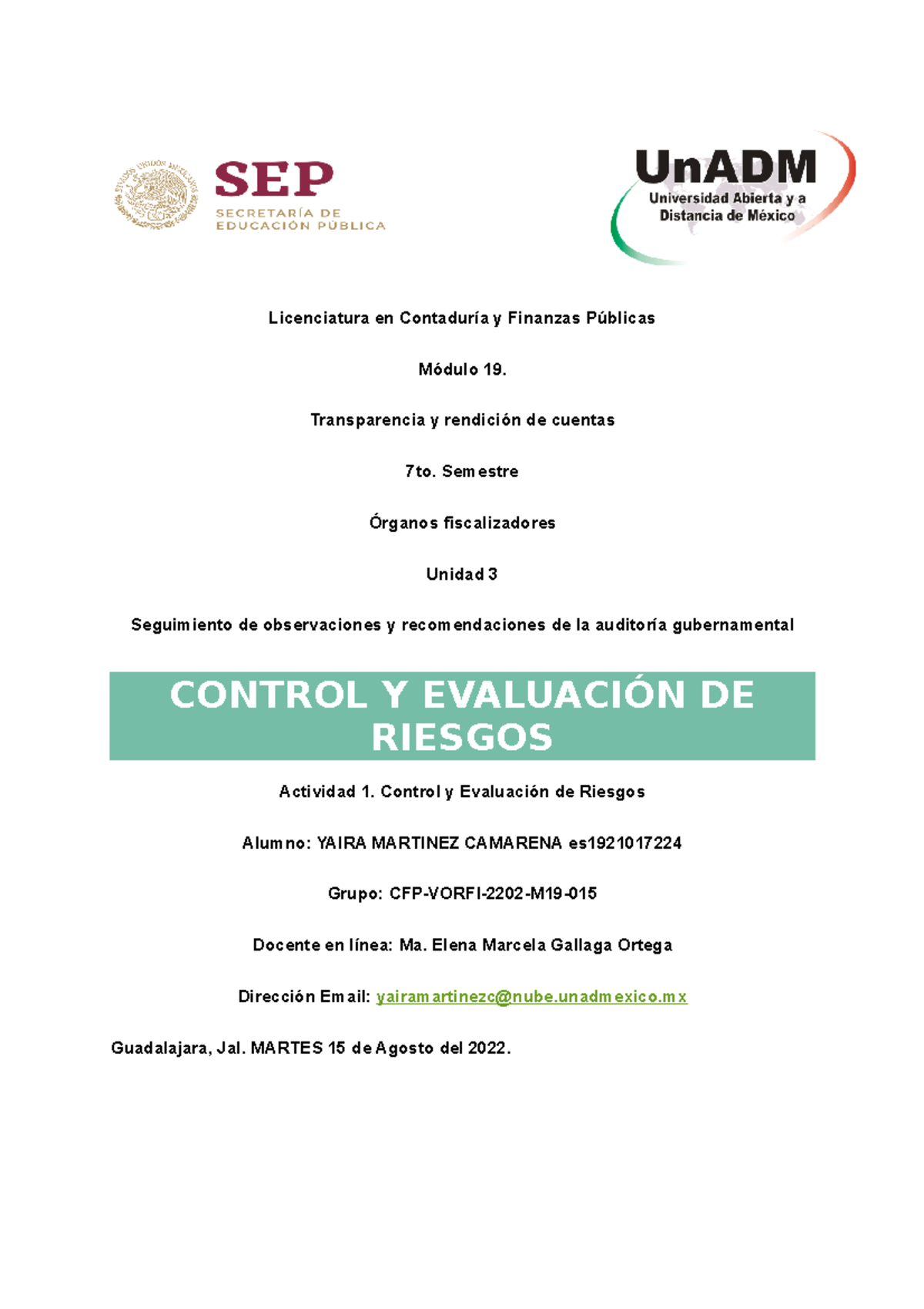 M19 U3 A1 Martínez CY - CONTROL Y EVALUACIÓN DE RIESGOS - Licenciatura en Contaduría y Finanzas ...