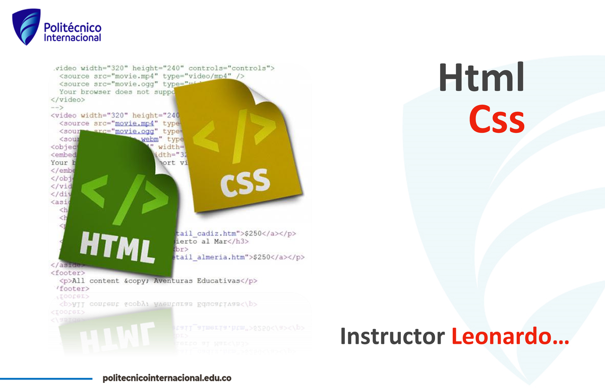 Html5 y Css - Html Css Instructor Leonardo... HTML CSS Todos estamos conformados por la misma ...