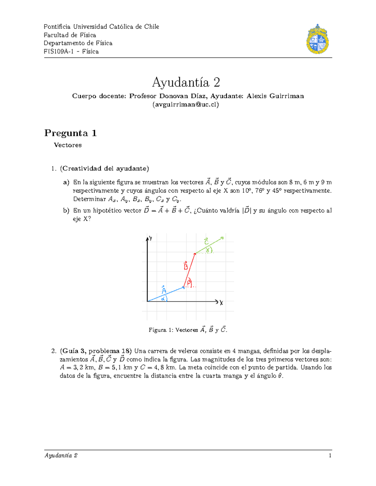Ayudant a 2 - _-_ - Pontificia Universidad Católica de Chile Facultad de Física Departamento de ...