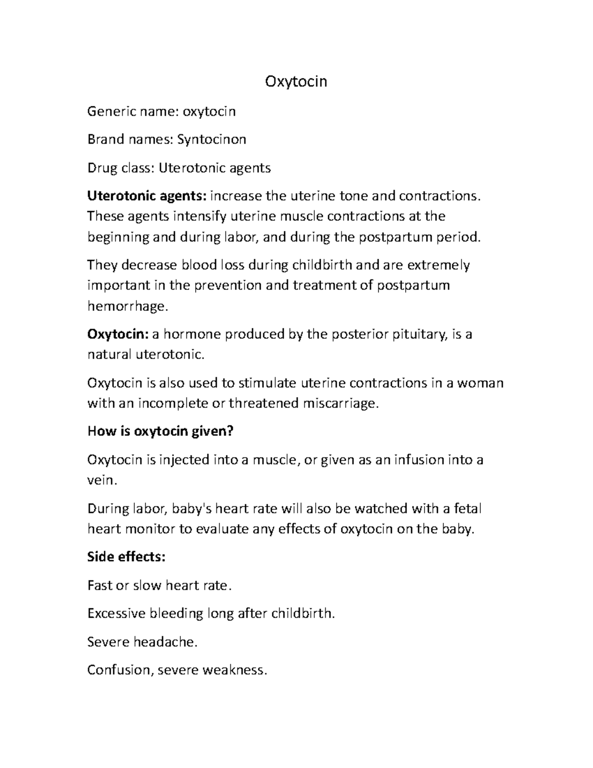 Oxytocin - good - Oxytocin Generic name: oxytocin Brand names ...