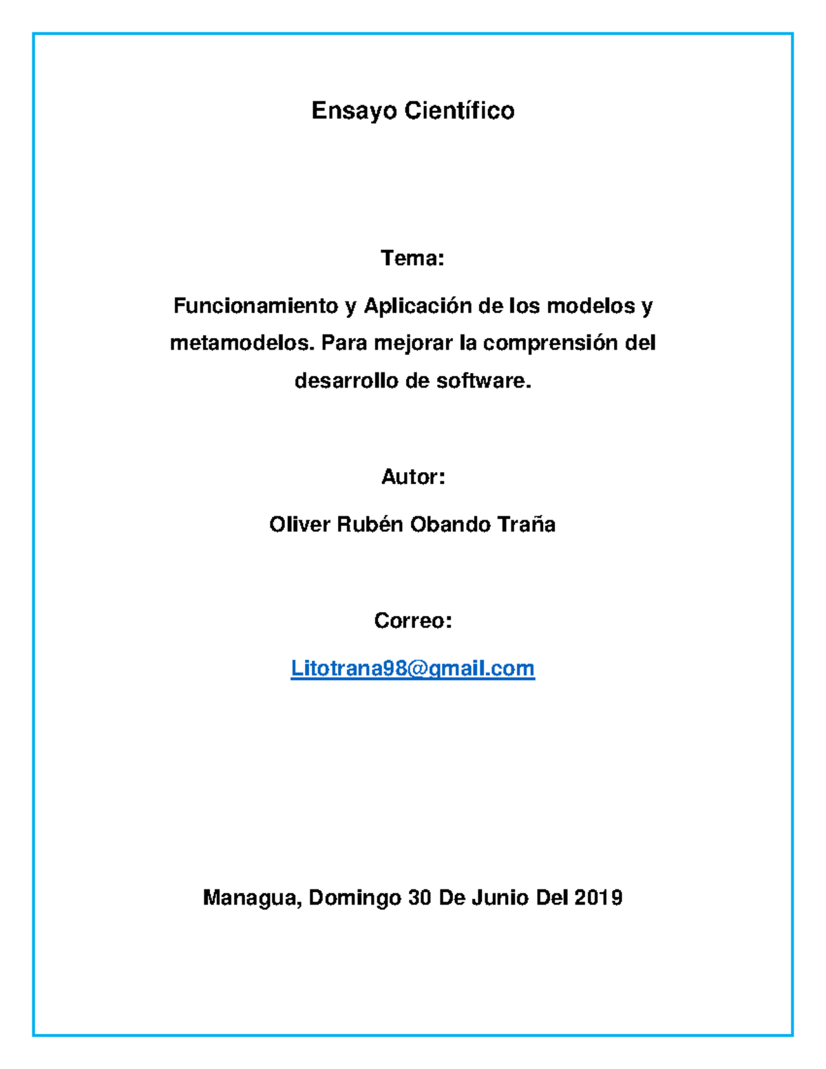 Ensayo Cientifico - Ensayo Tema: Funcionamiento y de los modelos y ...