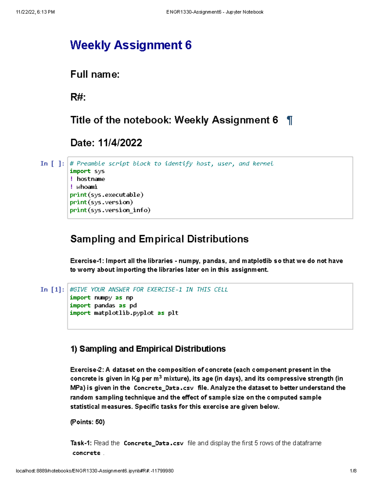 Assignment 6 - In [1]: 1) Sampling and Empirical Distributions Exercise-2: A dataset on the ...