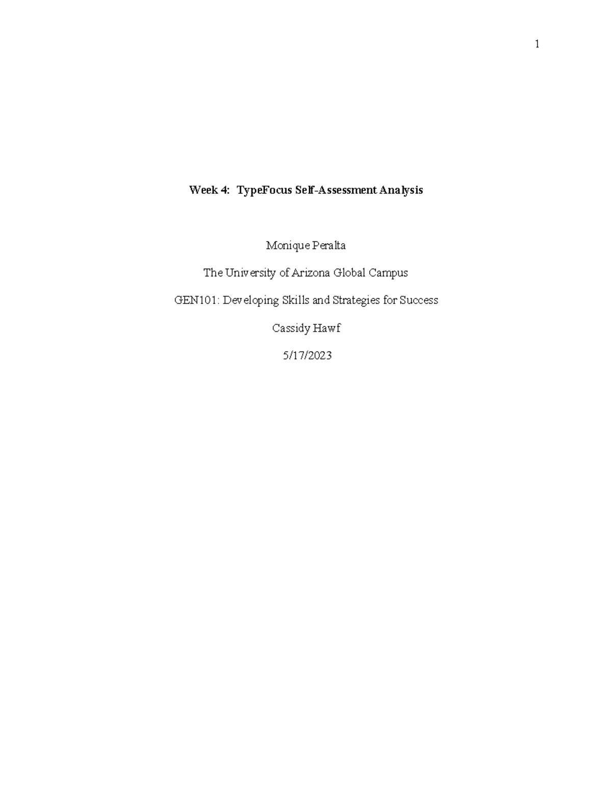 Week 4 Type Focus Self-Assessment Analysis - 1 Week 4: TypeFocus Self ...