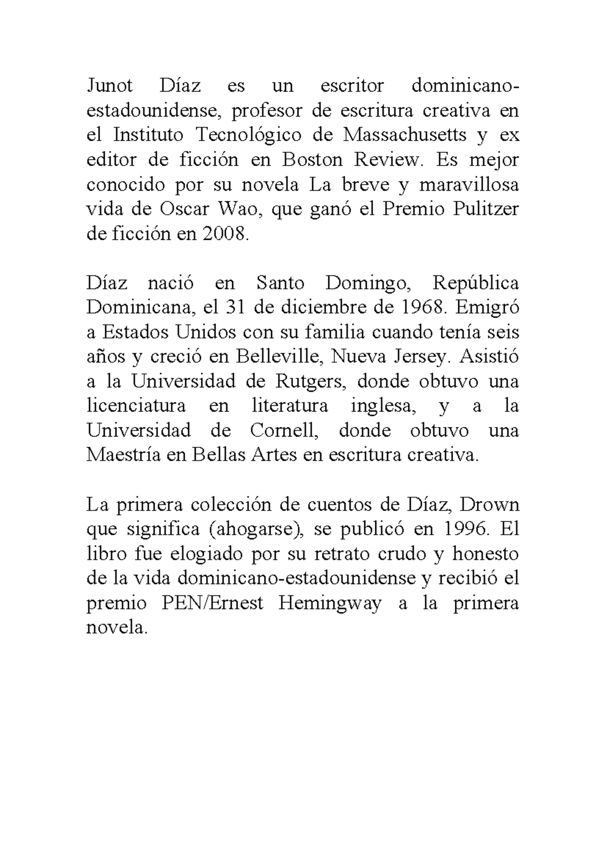 Junot Díaz - escritor dominicanoestadounidence - Junot Díaz es un ...