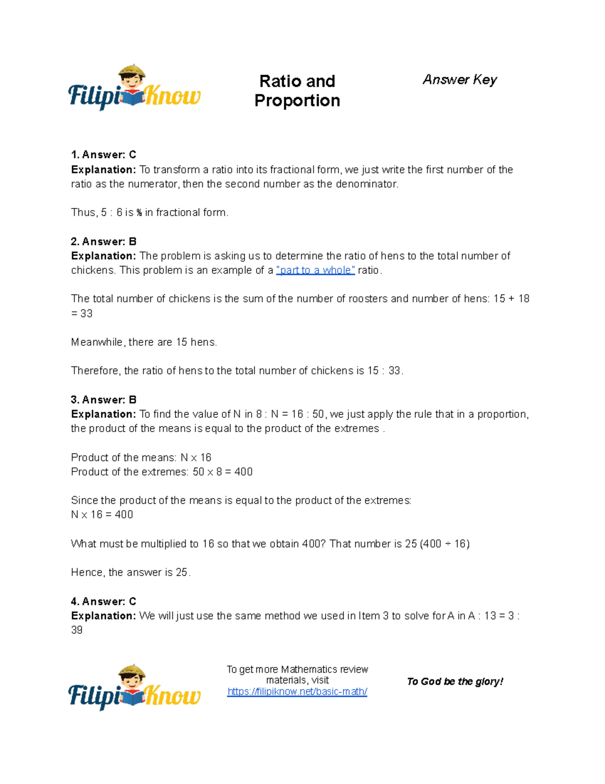 Ratio and Proportion Answer Key - Answer: C Explanation: To transform a ...