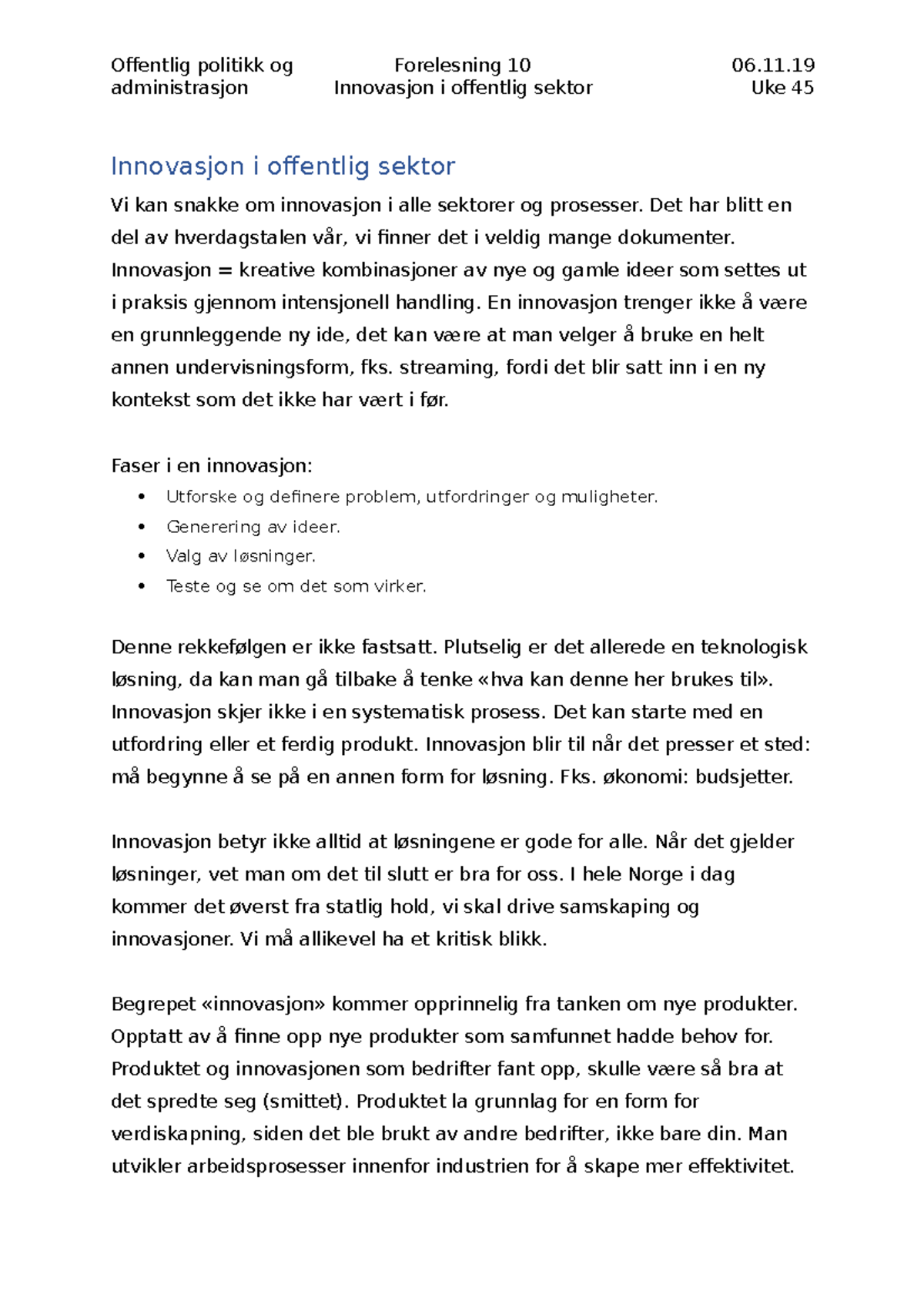 Forelesning 10 - Innovasjon i offentlig sektor - administrasjon ...