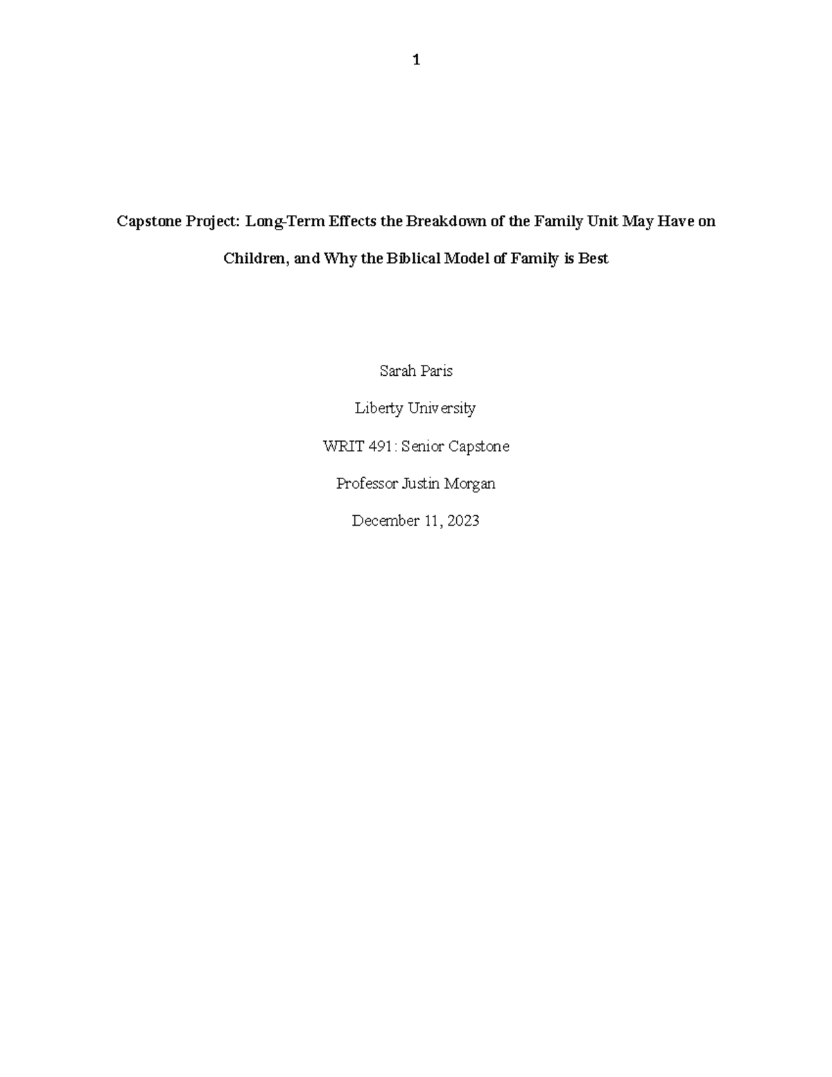 Capstone Project- Final Draft - Capstone Project: Long-Term Effects the ...
