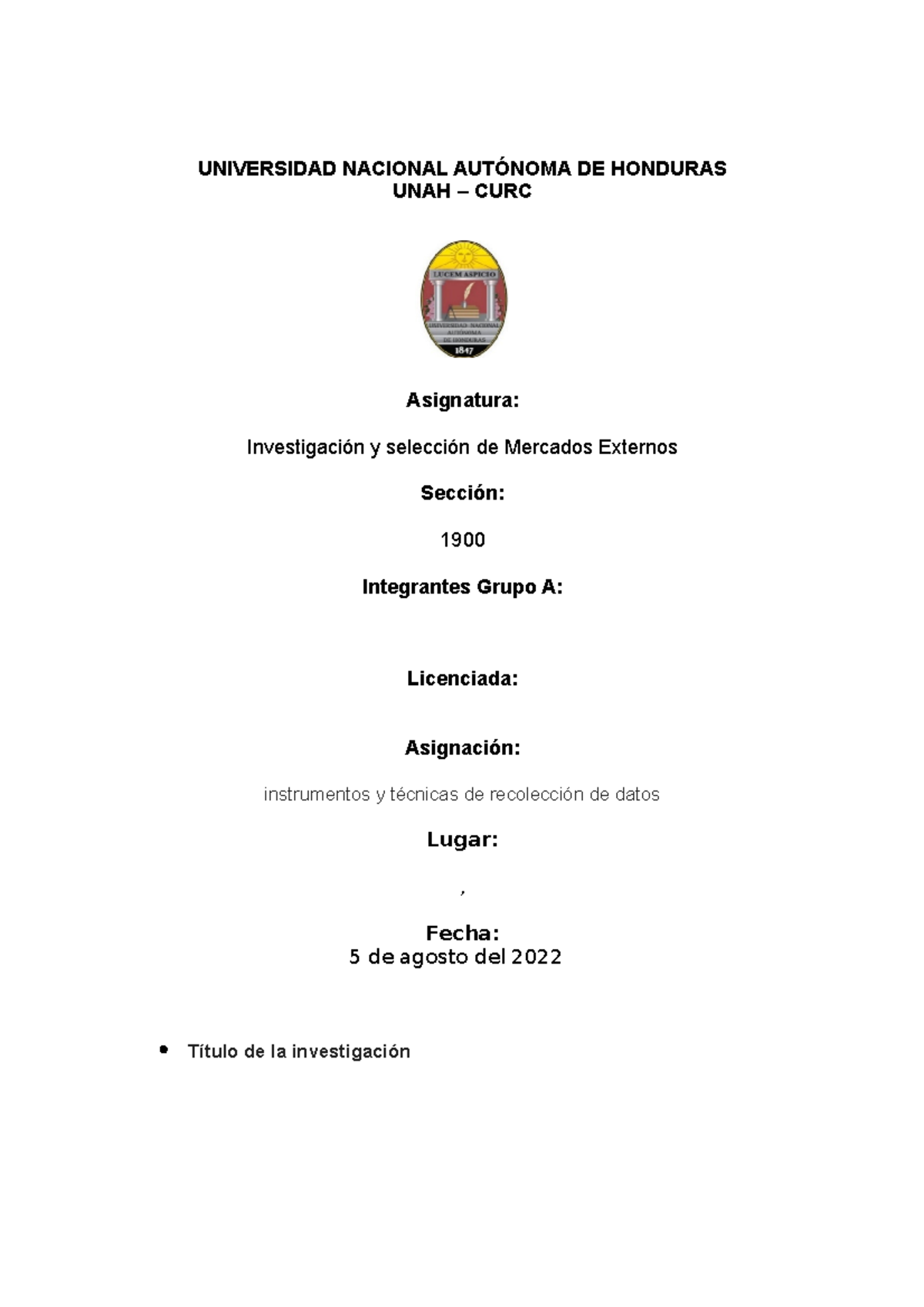 Grupo A U4-T2-A1 - INFORME - UNIVERSIDAD NACIONAL AUTÓNOMA DE HONDURAS ...