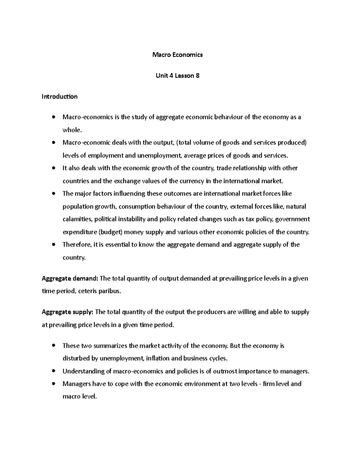 Macro Economics - Macro Economics Unit 4 Lesson 8 Introduction Macro-economics is the study of ...