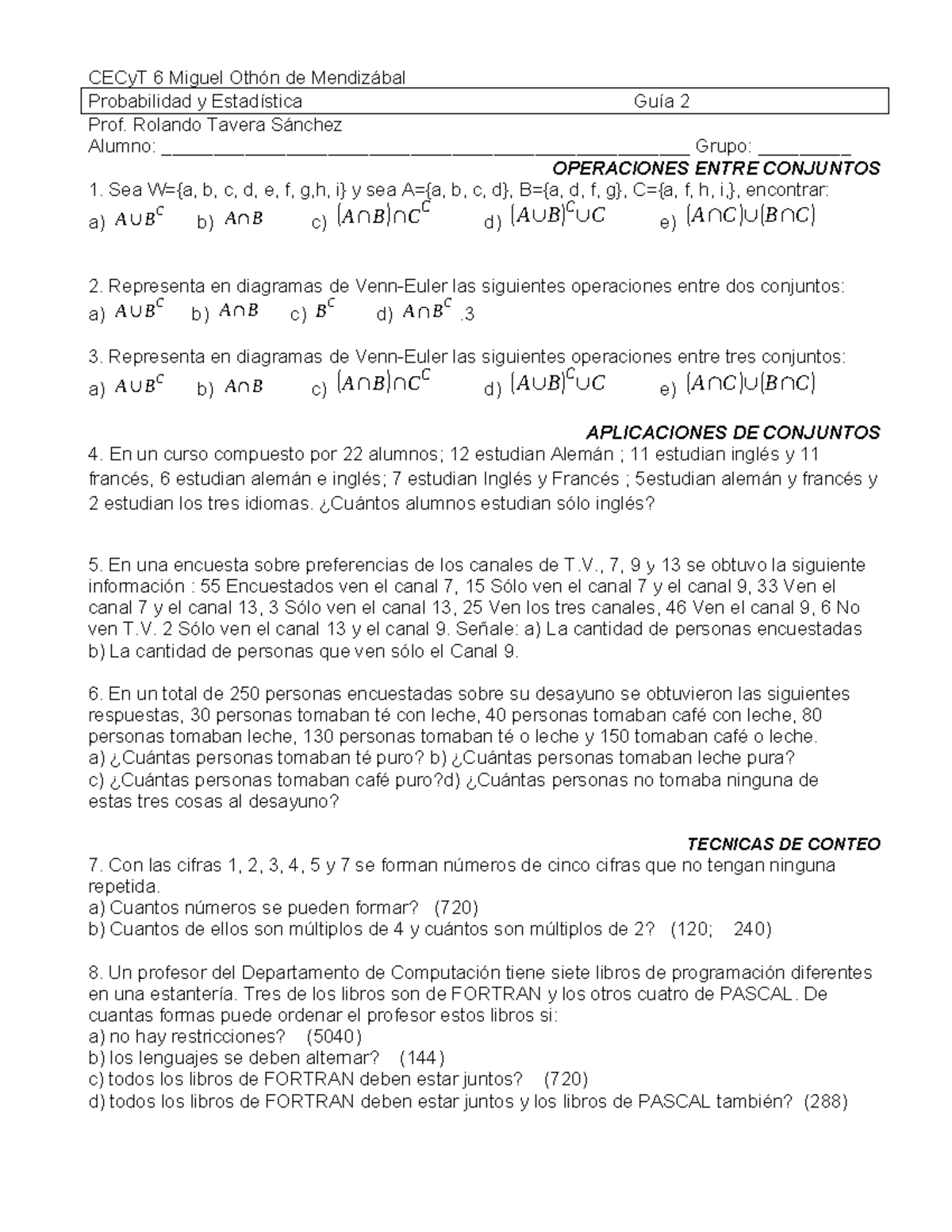Guia 2 Py E - proba - CECyT 6 Miguel Othón de Mendizábal Probabilidad y Estadística Guía 2 Prof ...