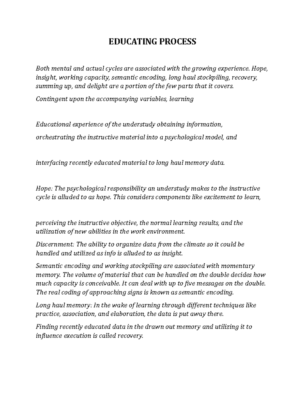 Educating Process - EDUCATING PROCESS Both mental and actual cycles are ...