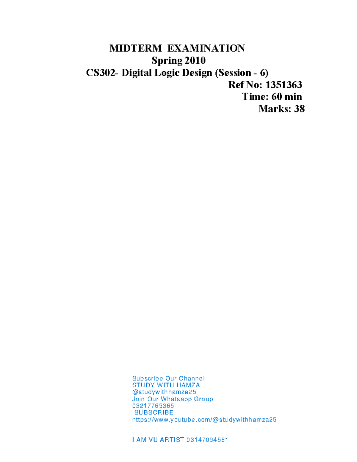 1 CS302 MID TERM Sloved Paper - MIDTERM EXAMINATION Spring 2010 CS302- Digital Logic Design ...