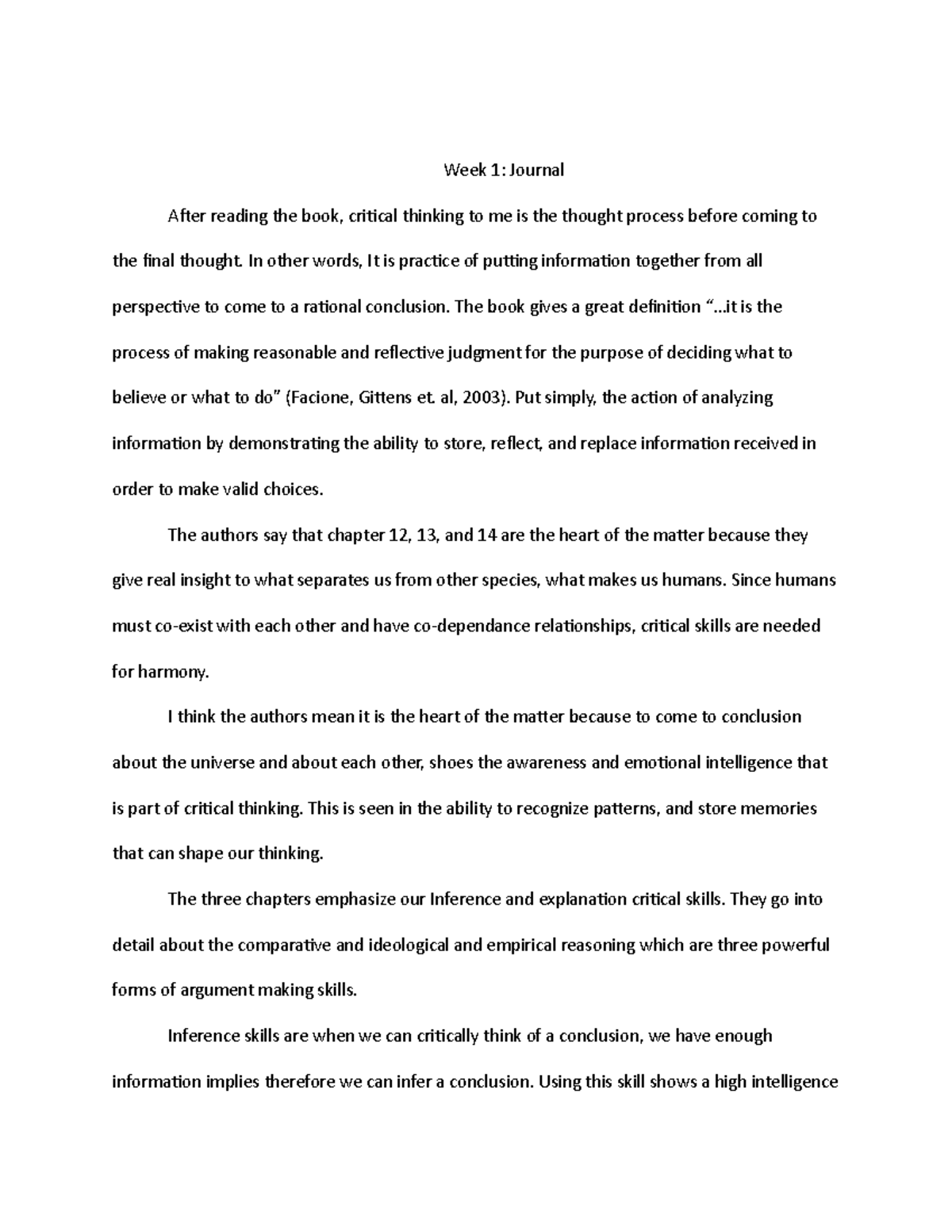 Week 1 journal - Week 1: Journal After reading the book, critical ...