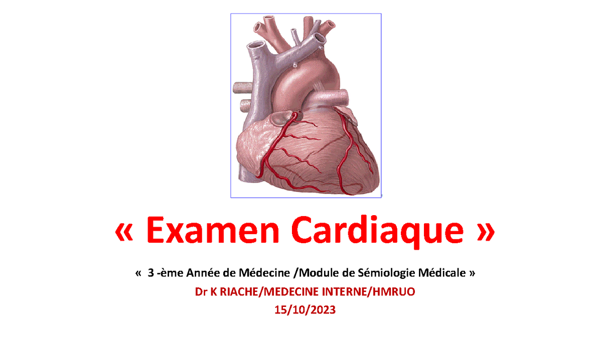 1- examen cardiaque - 3eme année medecine - « Examen Cardiaque » « 3 ...