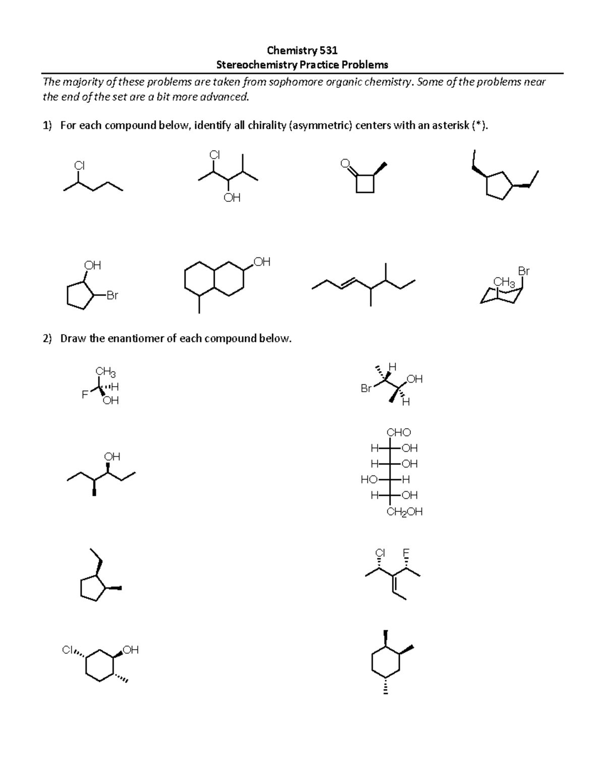Stereochem Practice - Chemistry 531 Stereochemistry Practice Problems ...