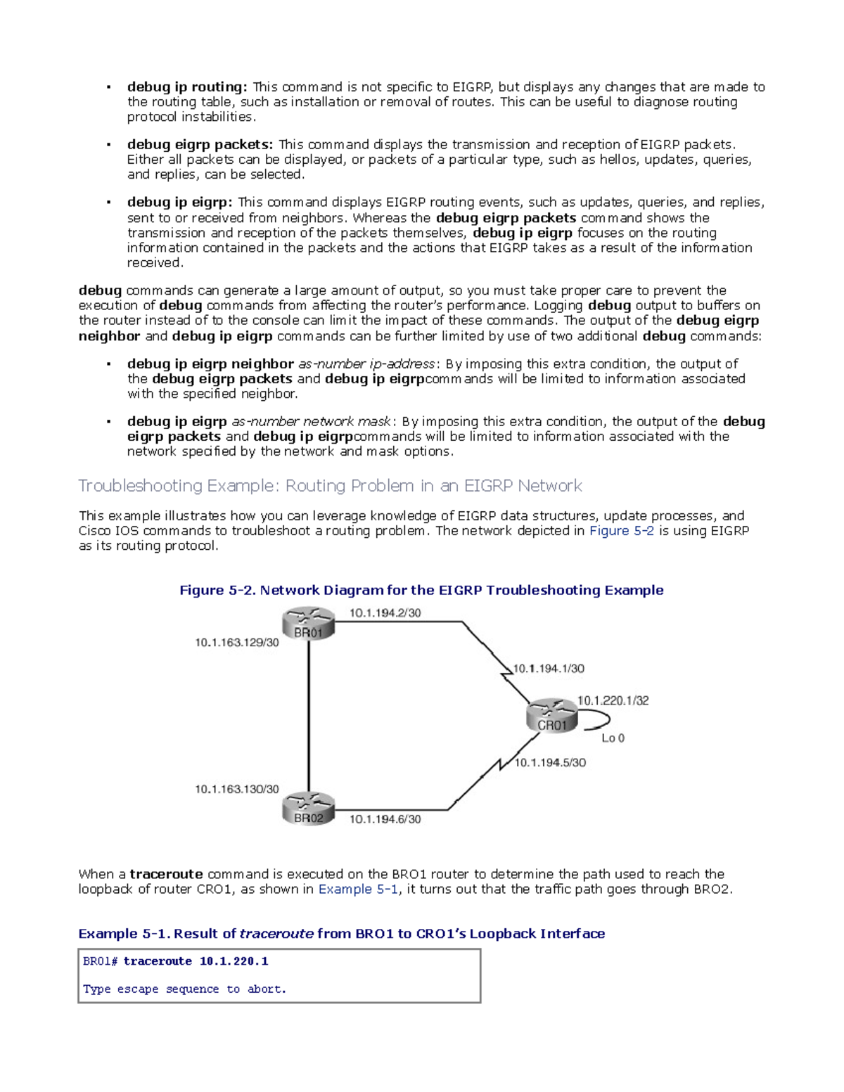 Troubleshooting and Maintaining Cisco IP Networks - debug ip routing: This command is not ...