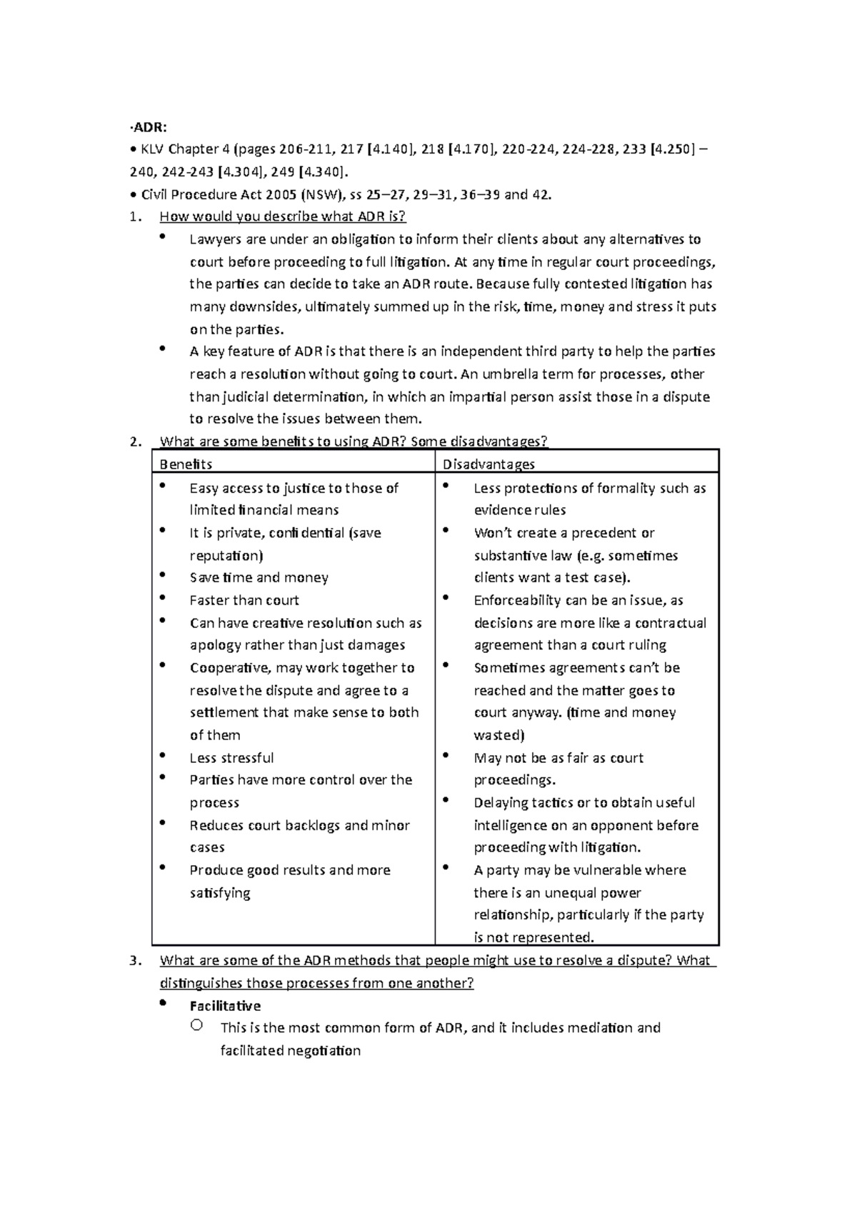 LAWS1014 Tutorial 4 - ·ADR: • KLV Chapter 4 (pages 206-211, 217 [4 ...