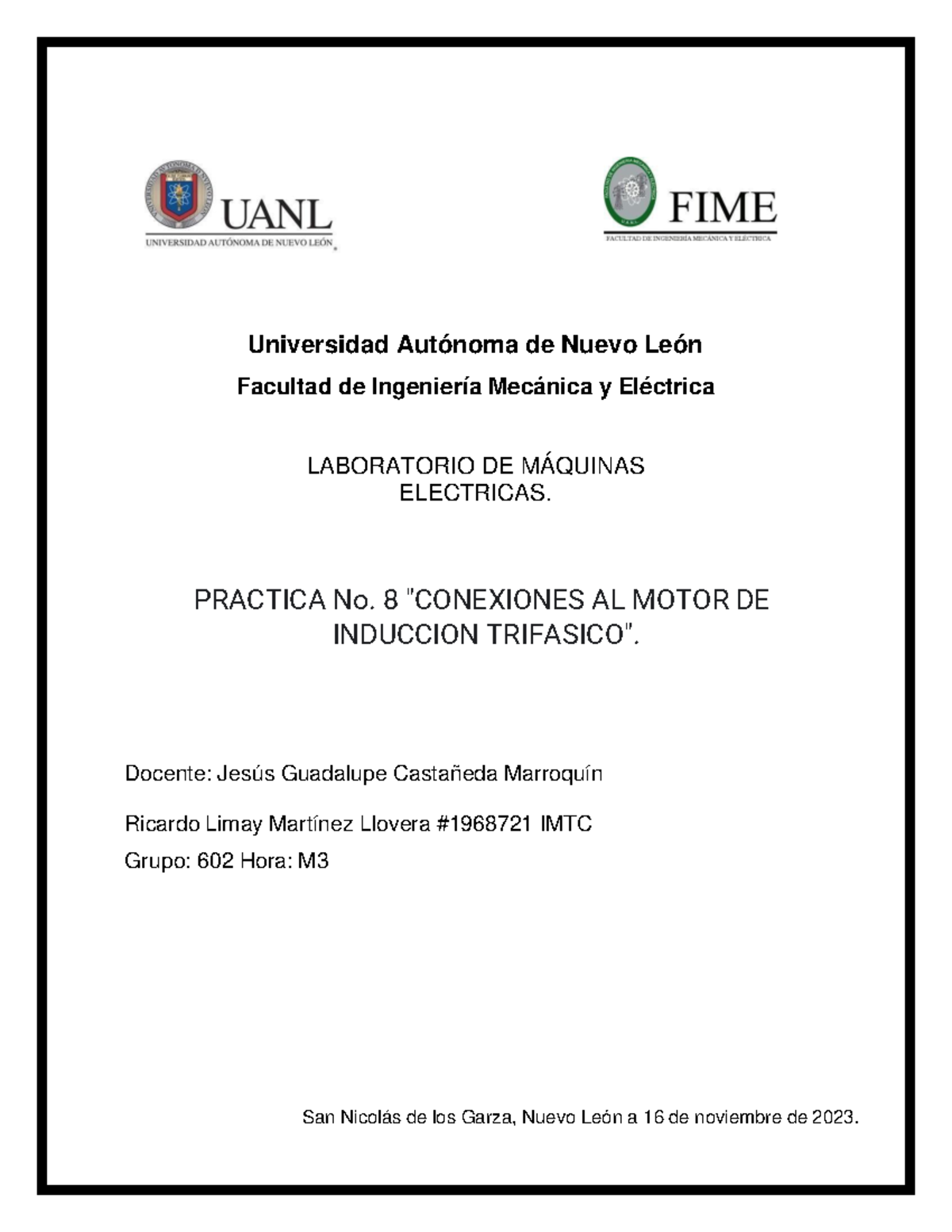 Practica 8 laboratorio de maquinas electricas - Facultad de Ingeniería Mecánica y Eléctrica ...