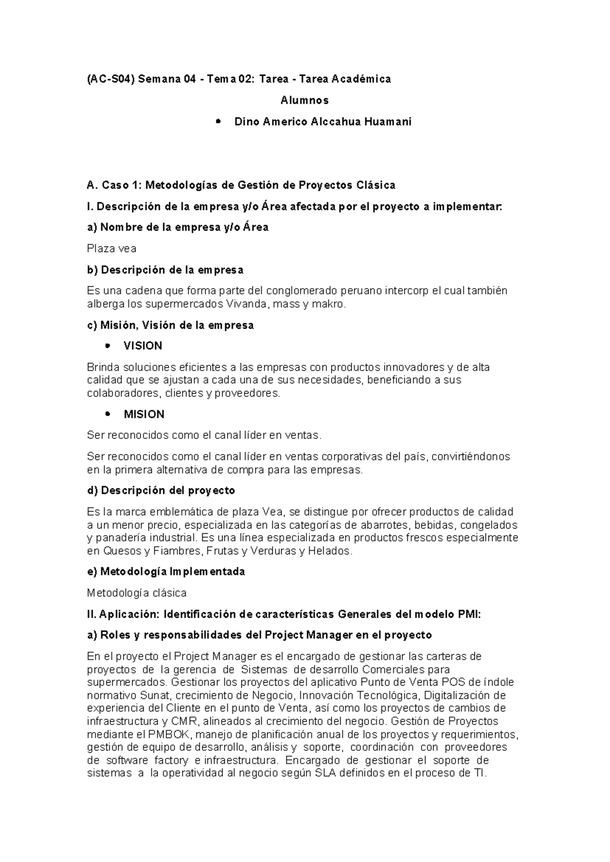 (AC-S04) Semana 04 - Tema 02 Tarea - Tarea Académica - (AC-S04) Semana ...