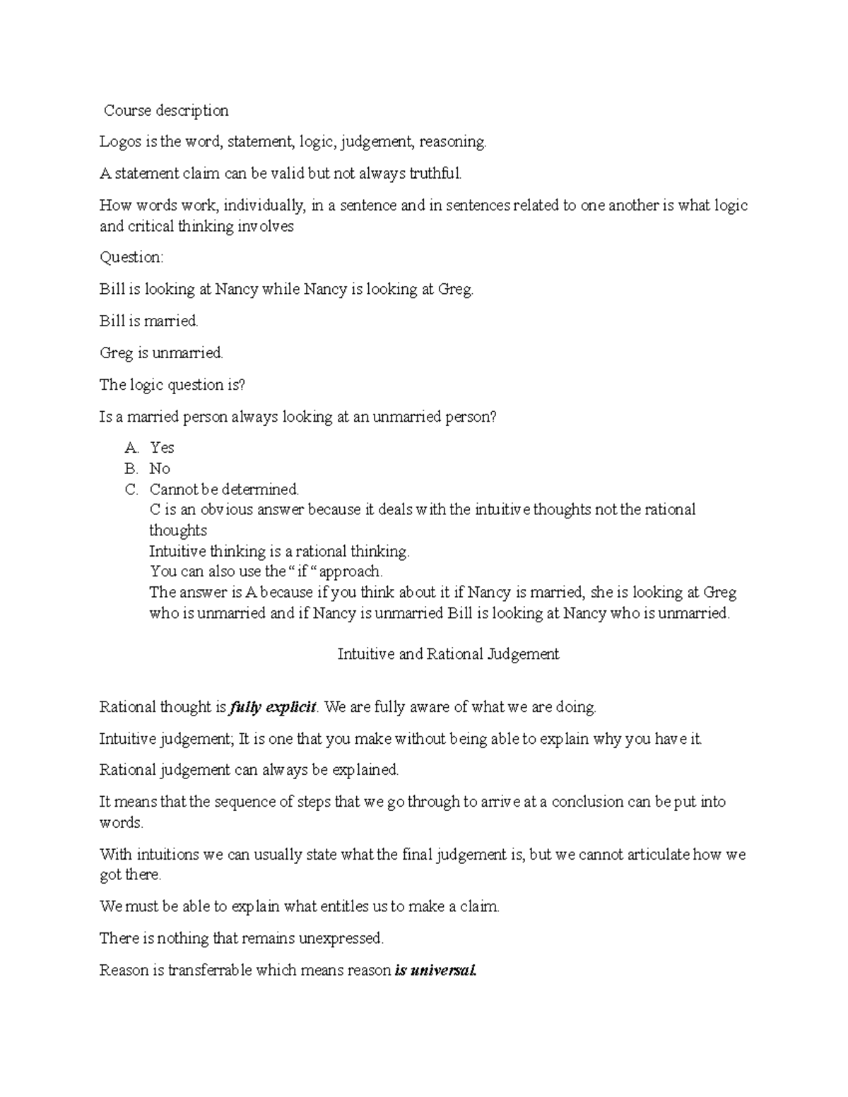 PHIL 140 Intuitive VS. Rational Judgement - Course description Logos is ...