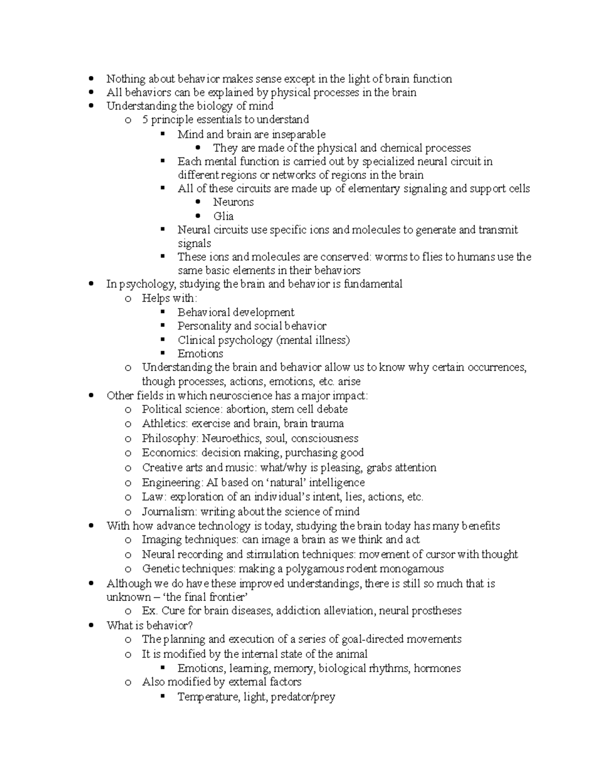 Intro to brain and behavior - Nothing about behavior makes sense except ...