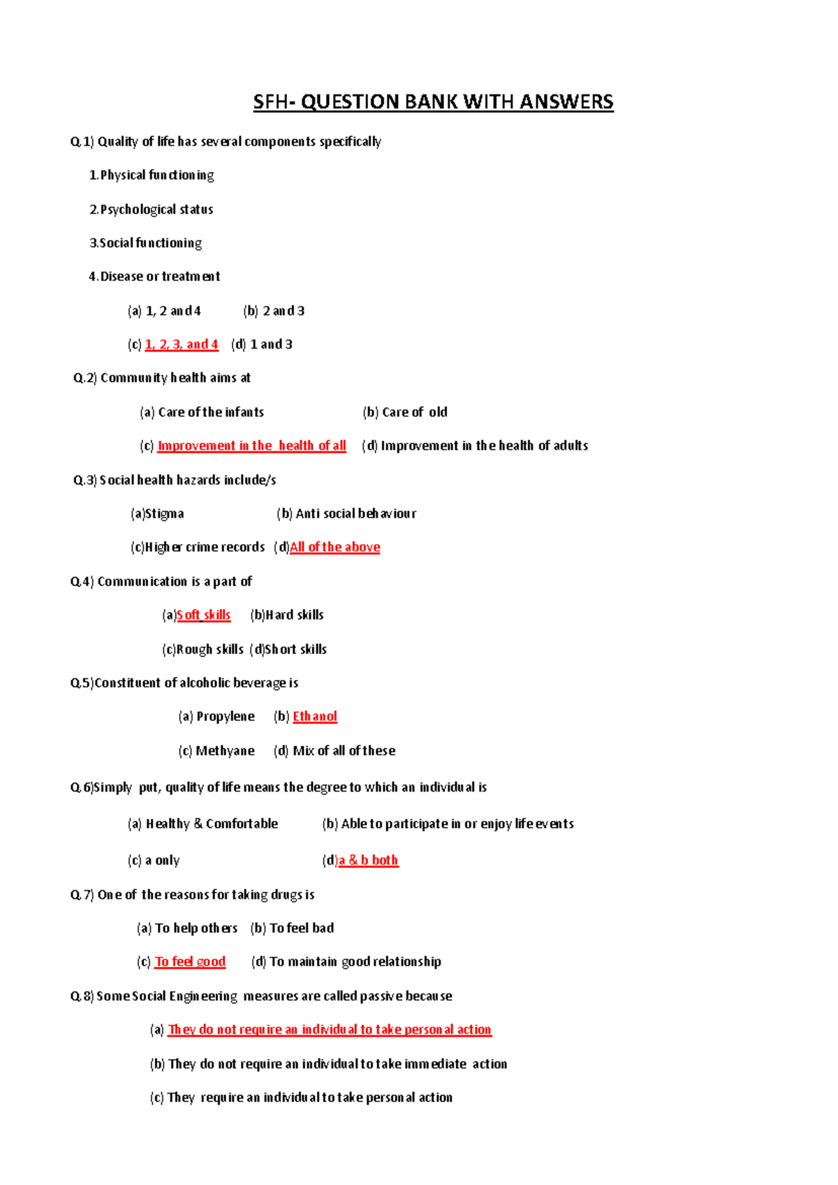 SFH- QUESTION BANK WITH ANSWERS Q) Quality of life has several compo