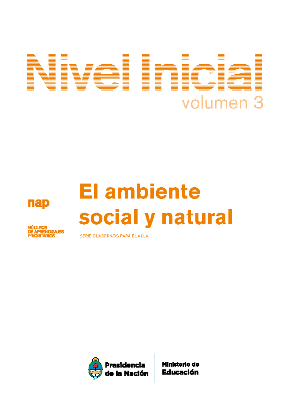 Ambiente Social Y Natural - SERIE CUADERNOS PARA EL AULA El ambiente ...