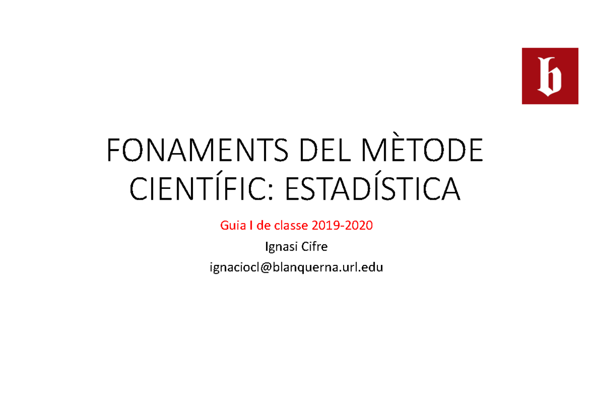 Guia Estadistica I - Warning: TT: undefined function: 32 FONAMENTS DEL MÈTODE CIENTÍFIC ...