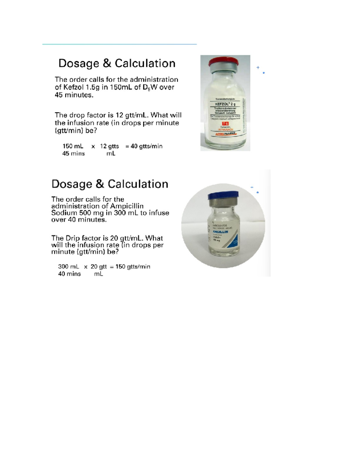 Pharmacology Week 6 - Dosage Calculation The order calls for the ...