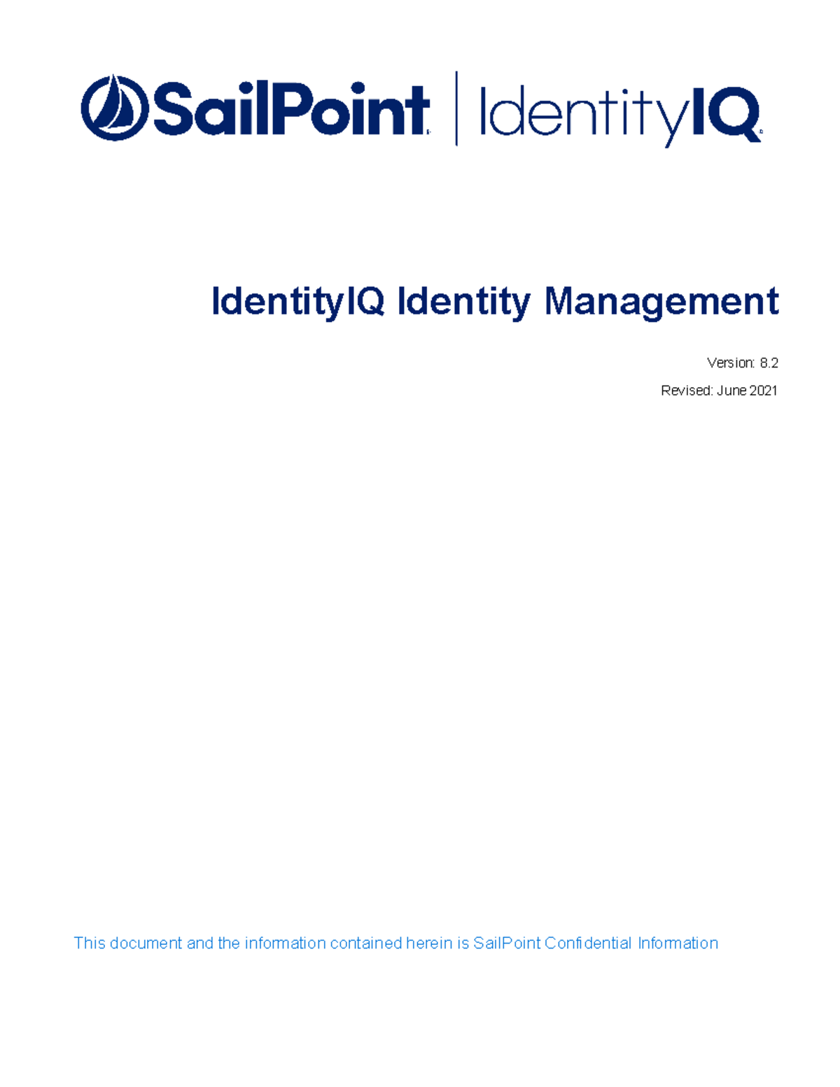 8.2 Identity IQ Identity Management - IdentityIQ Identity Management ...