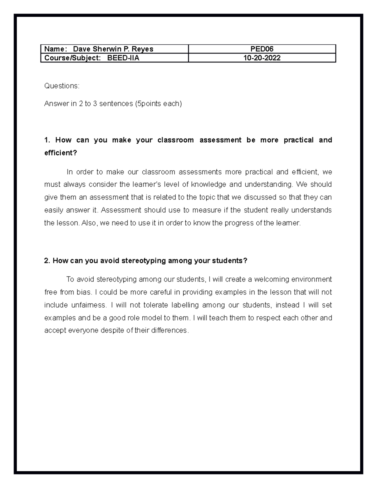 Reyes, Dave Sherwin P - Activity Plan - Name: Dave Sherwin P. Reyes PED Course/Subject: BEED-IIA ...