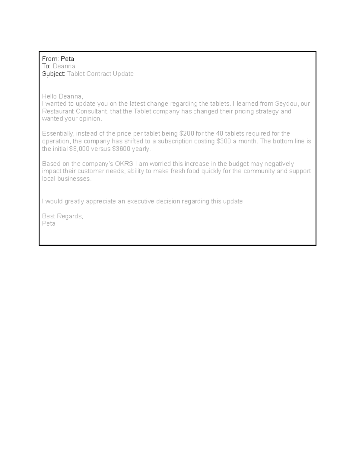 Email to Senior - From: Peta To: Deanna Subject: Tablet Contract Update ...